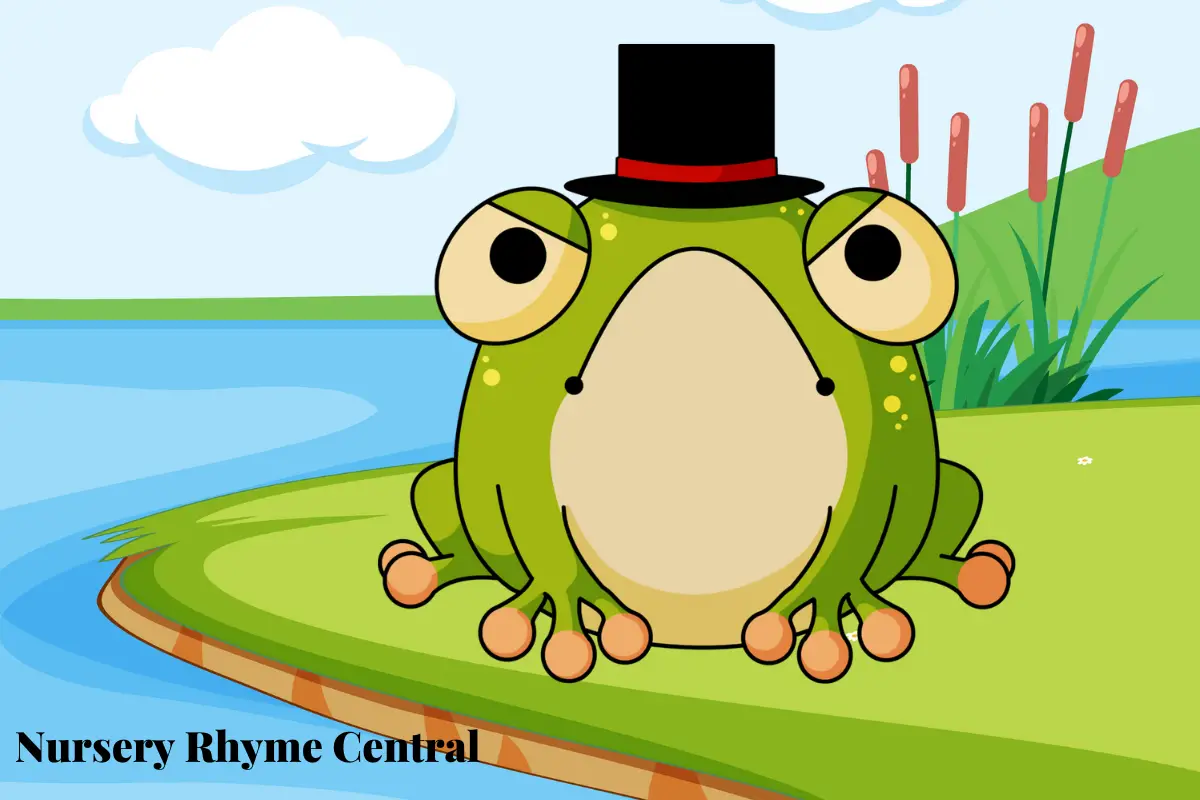 A Frog He Would A-Wooing Go Nursery Rhyme Lyrics – Nursery Rhyme Central