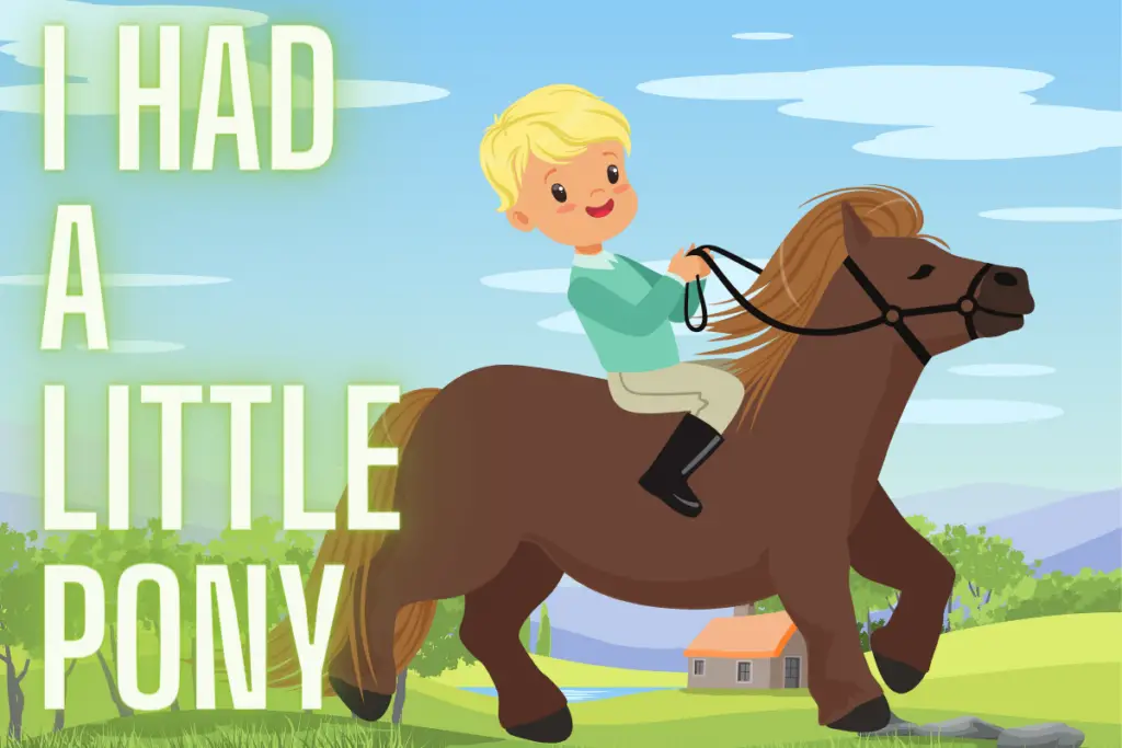 I Had a Little Pony Nursery Rhyme Lyrics, Video, and Printable ...