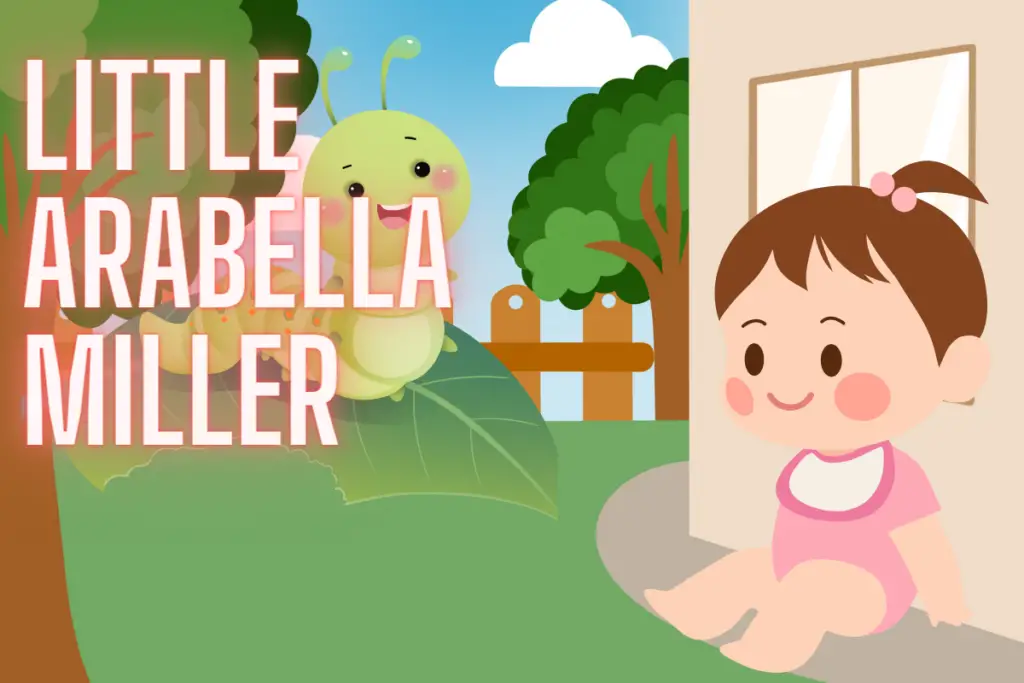 Little Arabella Miller Nursery Rhyme Lyrics, Video, and Printable ...