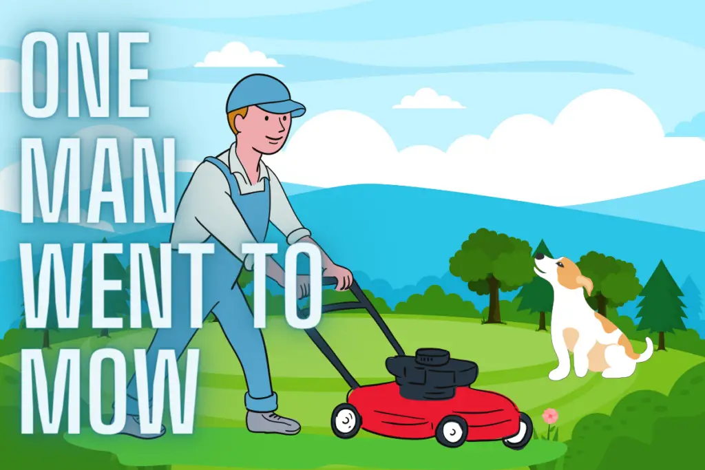 One Man Went to Mow Nursery Rhyme- Lyrics, Video, and Printable ...