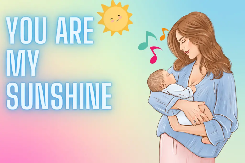 You Are My Sunshine Nursery Rhyme- Lyrics, Video, and Printable ...