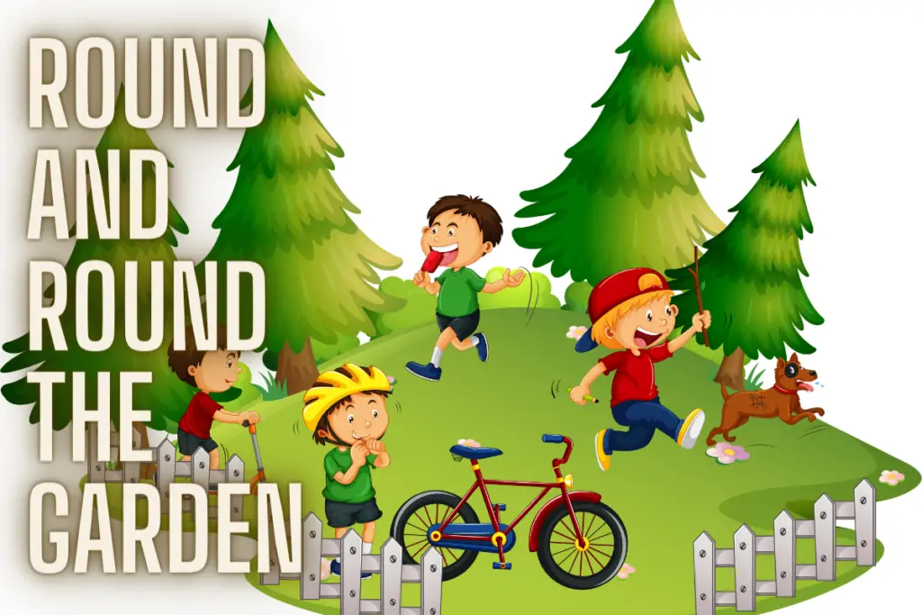 Round and Round The Garden Nursery Rhyme- Lyrics, Video, and Printable ...