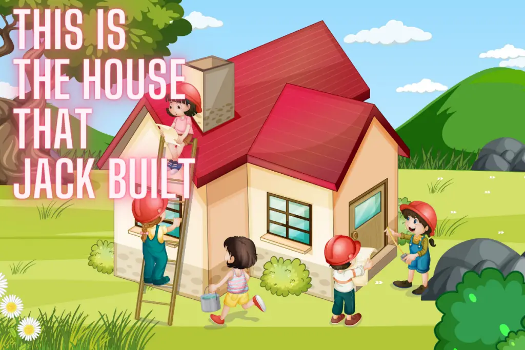 This Is The House That Jack Built Nursery Rhyme- Lyrics, Video, and ...