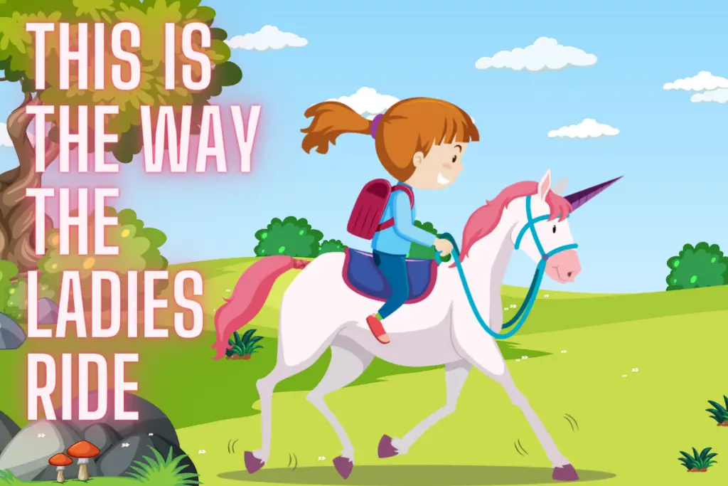 This Is The Way The Ladies Ride Nursery Rhyme- Lyrics, Video, and ...