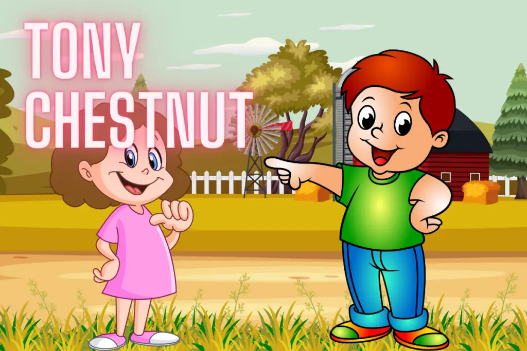 Tony Chestnut Nursery Rhyme- Lyrics, Video, and Printable – Nursery ...